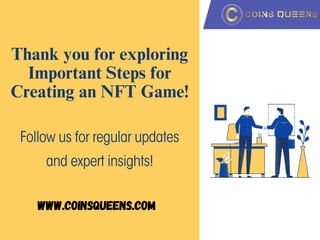 Important Steps for Creating an NFT Game in 5 steps | PPT