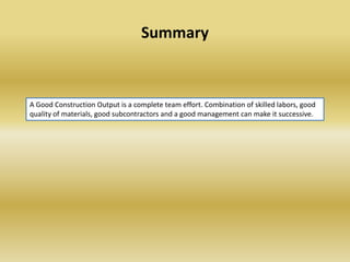 Important Steps to Improve Quality of Construction | PPTX