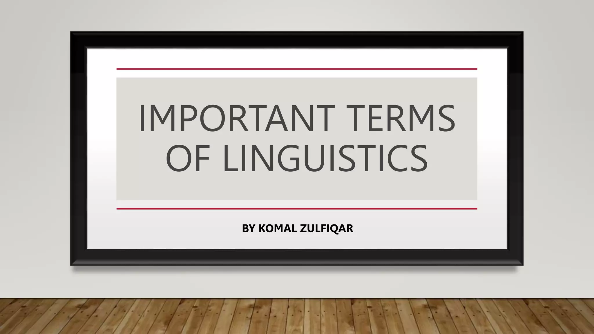 Important Terms of linguistics.pptx