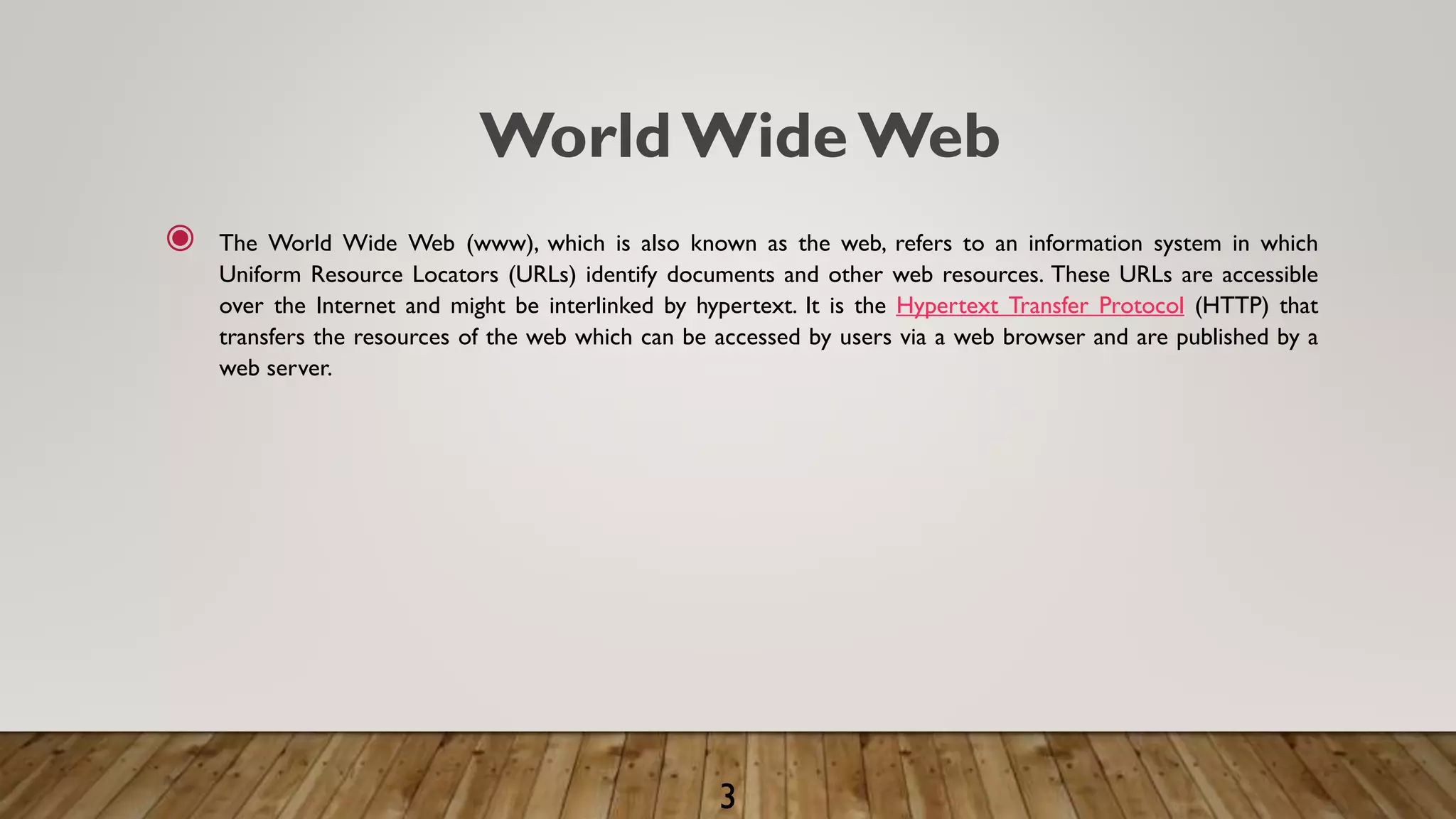 Important Terms Related to the World Wide Web | PPTX
