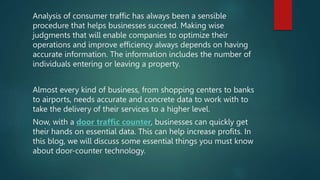 Important Things You Must Know About Door Traffic Counter | PPTX | Home ...