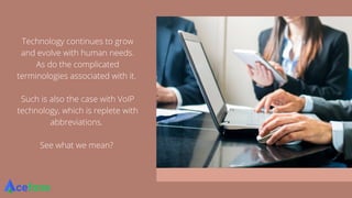 Important VoIP Terms Every Business Should Know | Acefone | PPT