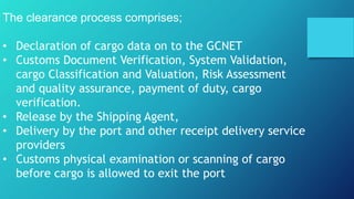 IMPORT CLEARANCE PROCESS AT THE PORTS OF GHANA | PPTX