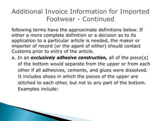 Import compliance – footwear additional invoice information - 062716 | PPT