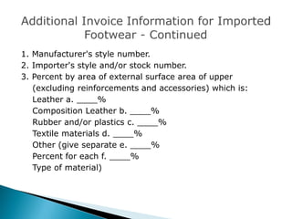 Import compliance – footwear additional invoice information - 062716 | PPT