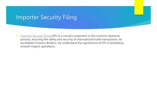 Importer Security Filing ISF - ACCB Customs Broker.pptx