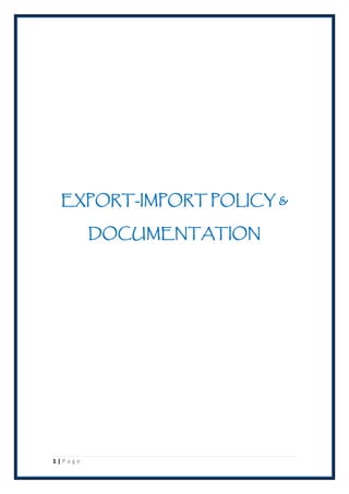 EXPORT & IMPORT POLICY & DOCUMENTATION | PDF