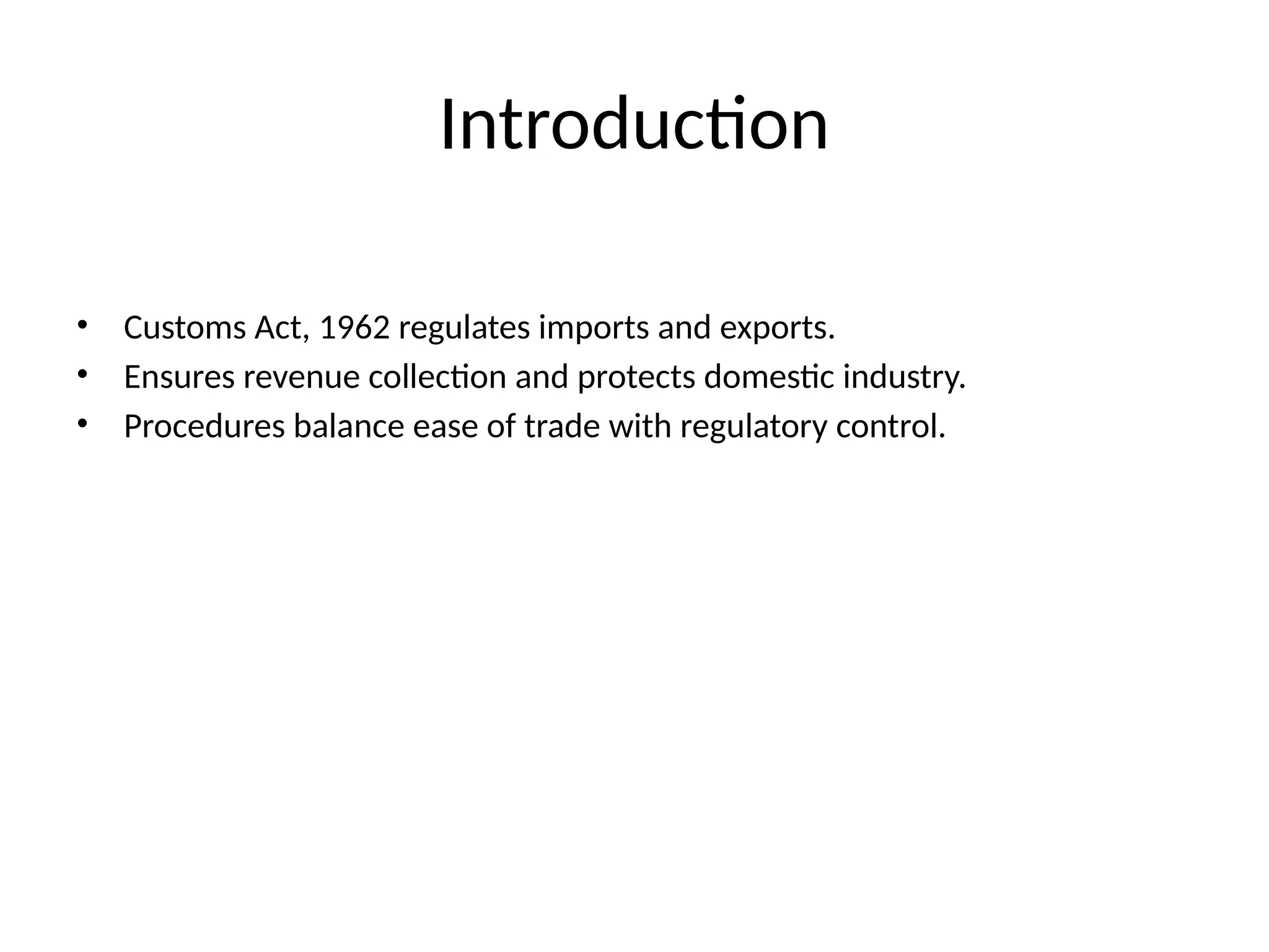 Import_Export_Procedures under Indian Custom Act | PPTX