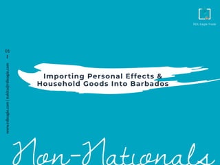 Importing Personal Effects and Household Goods into Barbados | PPT