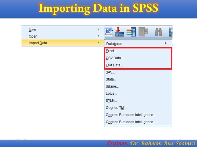 Importing Excel Csv And Dat Data In Spss Ppt Free Download