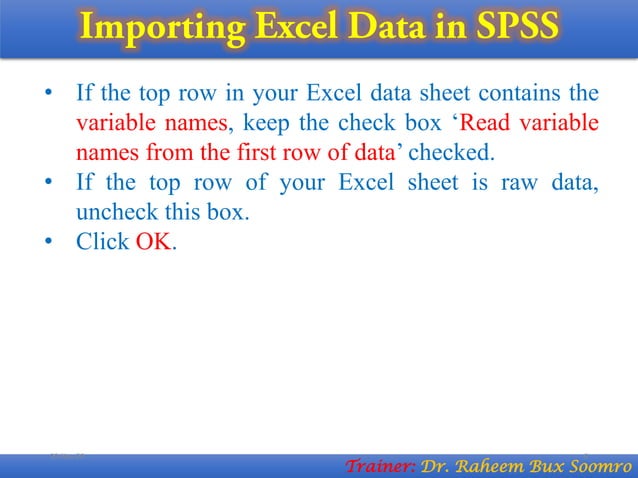 Importing Excel Csv And Dat Data In Spss Ppt