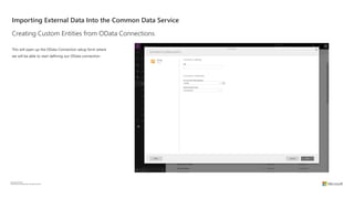 Importing External Data into the Common Data Service | PPT