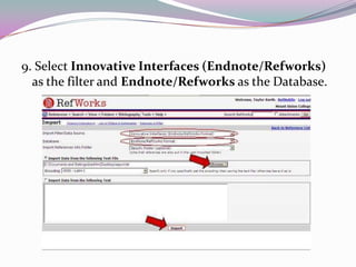 Importing Ref Works Data | PPT