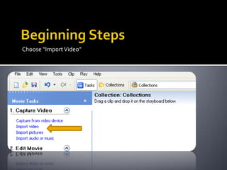 Importing your flip camera video clips into moviemaker | PPT