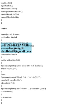 import java.util.Scanner; public class Rainfall {Scanner s=new.pdf