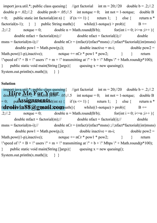 import java.util.; public class queuing{ get factorial in.pdf