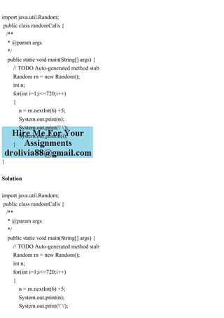 import java.util.Random; public class randomCalls { .pdf