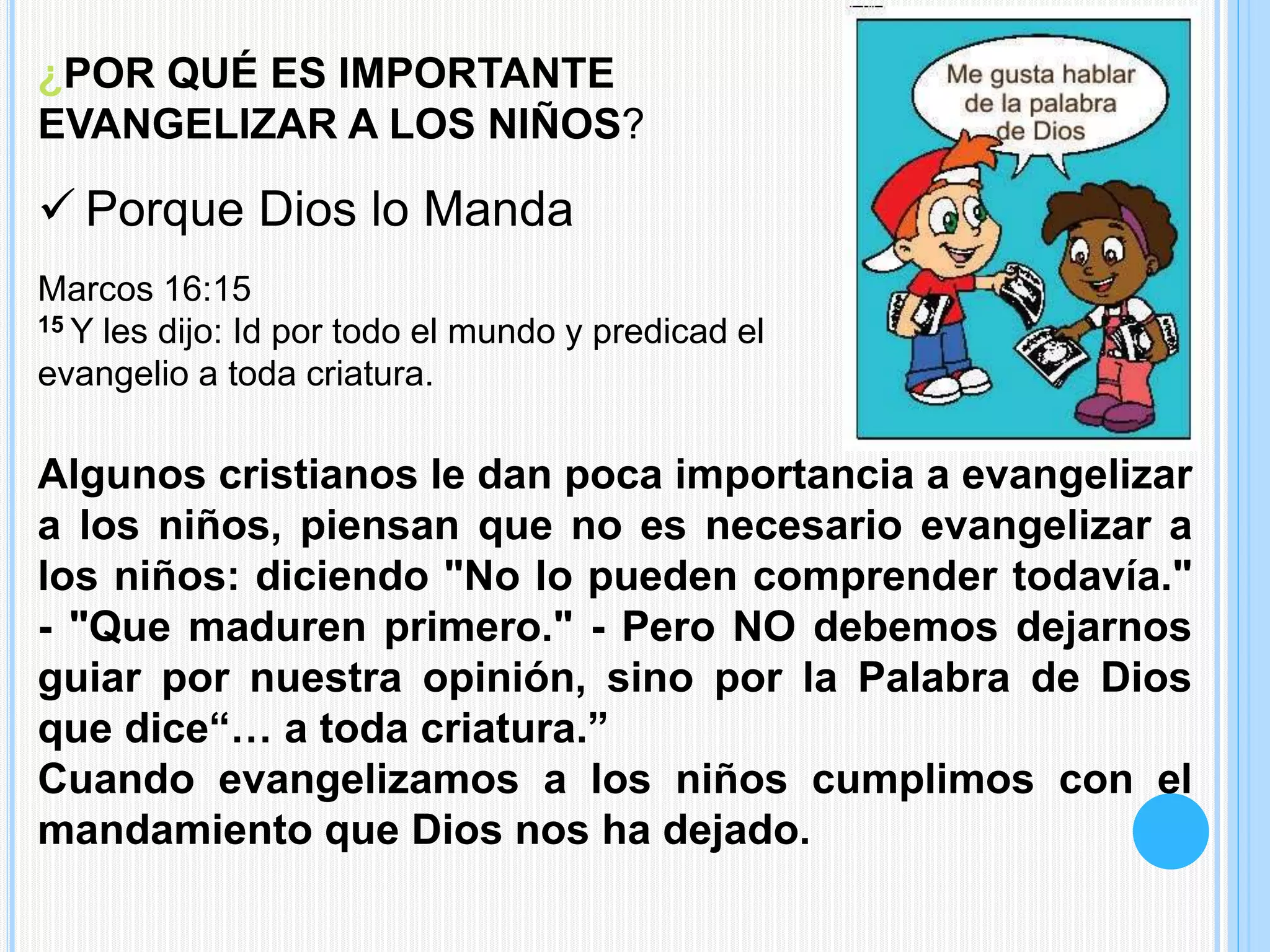 Importancia de Evangelizar a los Niños. | PPTX
