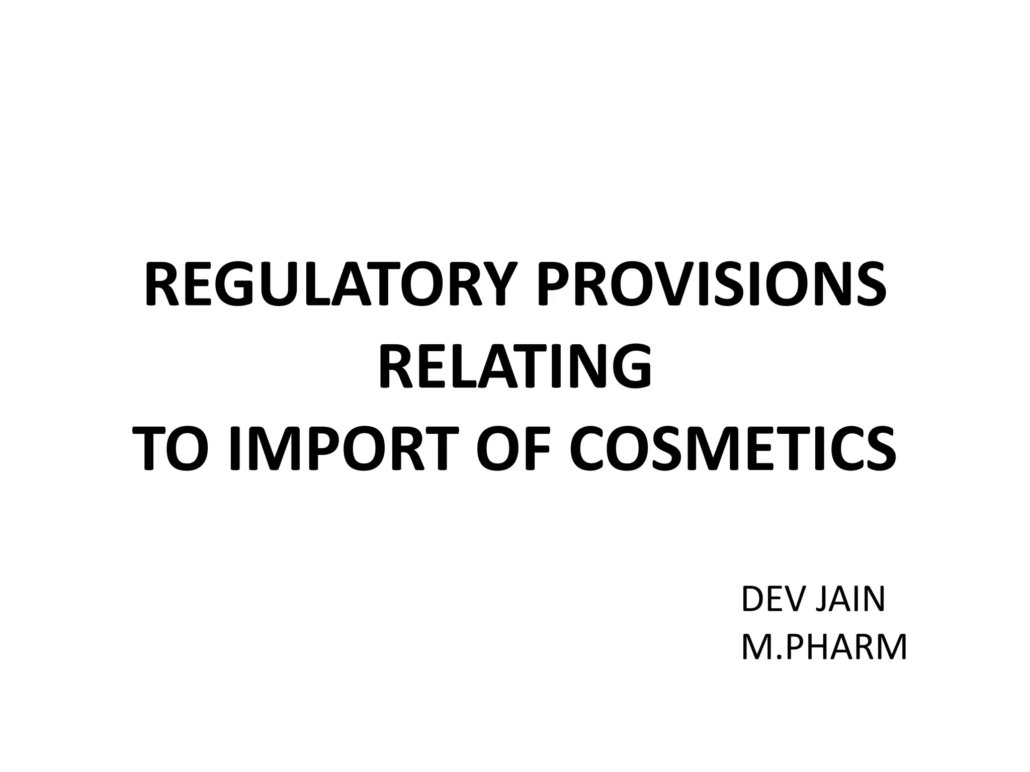 Import of cosmetics | PPTX