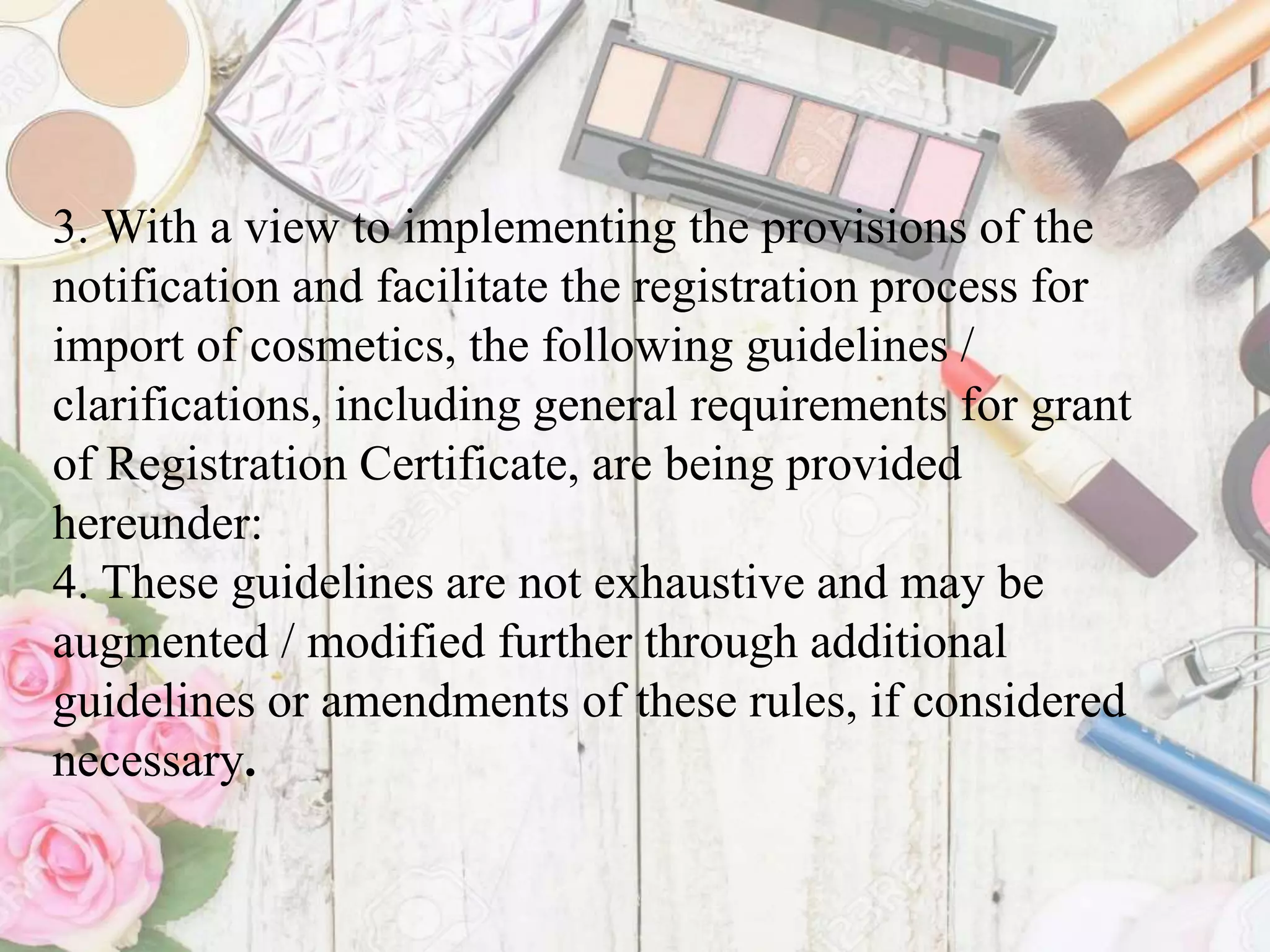 Import of cosmetics regulatory requirements | PPTX