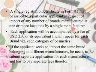 Import of cosmetics regulatory requirements | PPTX