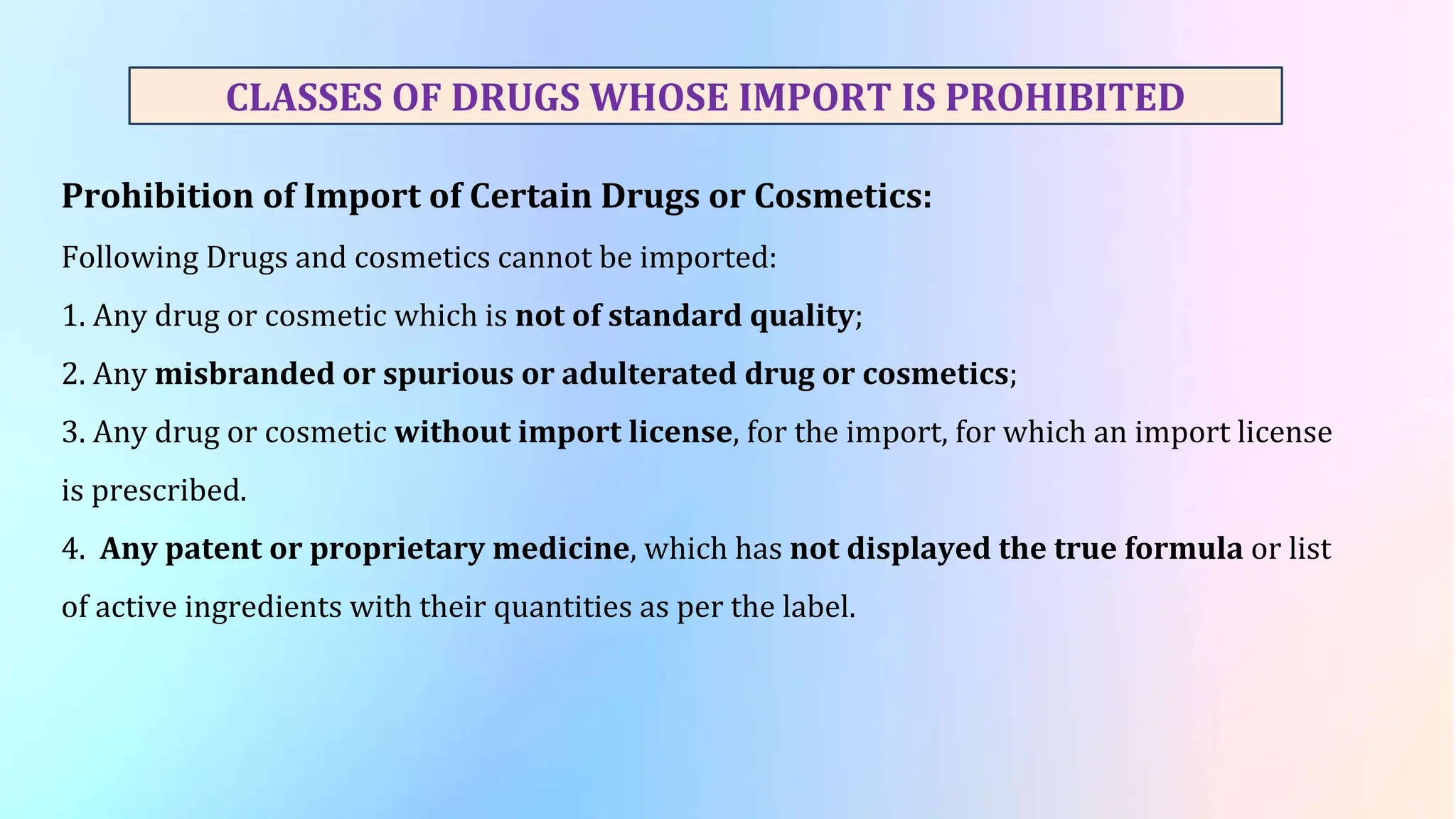 Import of drugs - Drugs and cosmetic Act 1940 and rules 1945 | PPTX