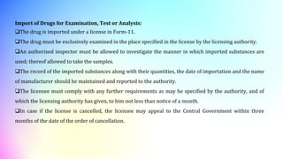 Import of drugs - Drugs and cosmetic Act 1940 and rules 1945 | PPTX
