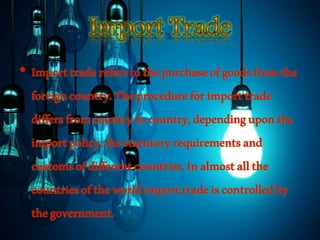 Import procedure | PPTX | Business | Business and Finance