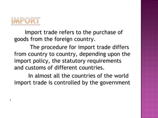 Import procedure and documentation | PPT