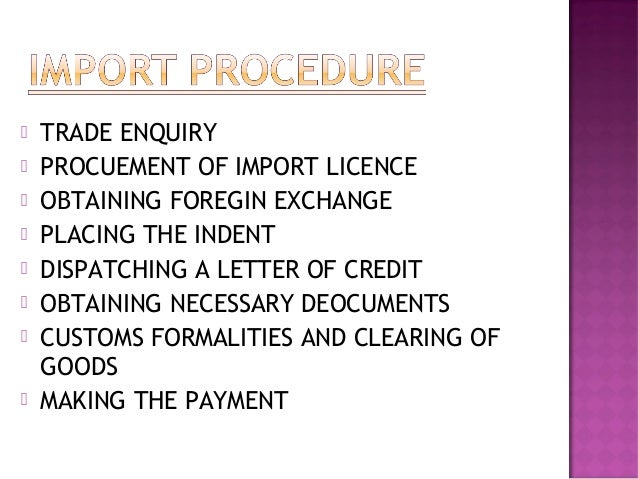 Import procedure and documentation