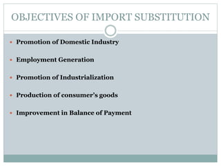 import substitution ,need for export and import | PPT
