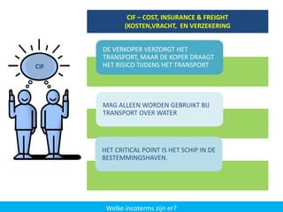 Import Uitgelegd: Incoterms | PPTX