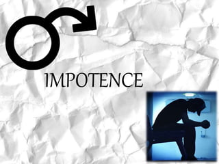 impotence and sterility and their ML aspects | PPT