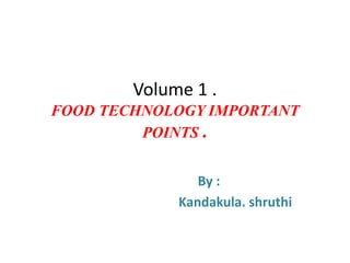 food technology objective important points | PPTX