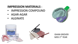 Impression materials used in orthodontics | PPTX