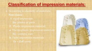 IMPRESSION MATERIALS PROSTHODONTICS | PPTX