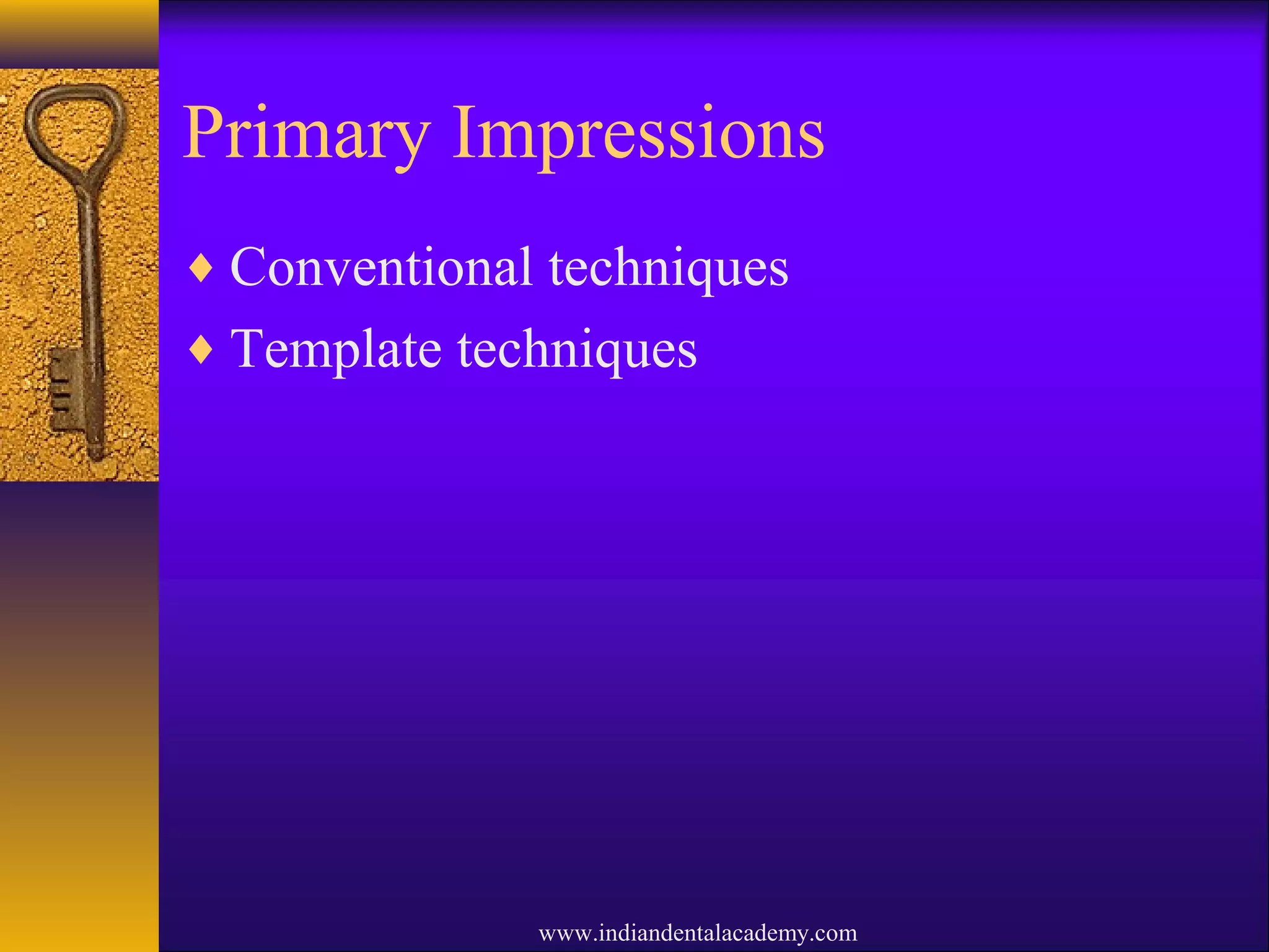 Impression procedures for complete denture cases / oral surgery courses ...