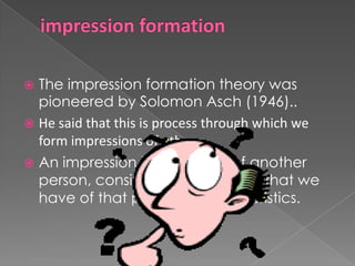 Impression formation and impression management by Kadine Duncan ...