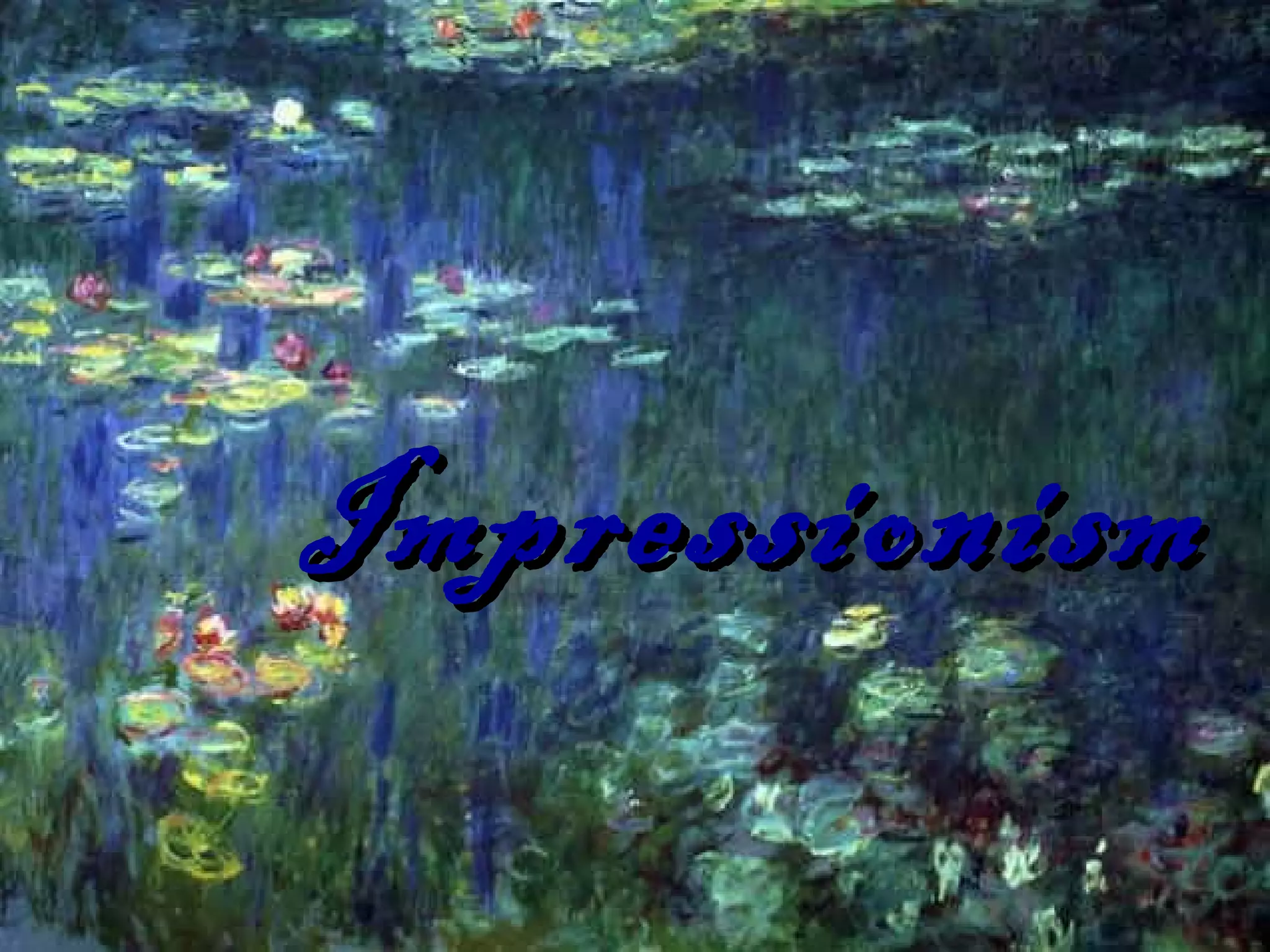 Impressionism | PPT