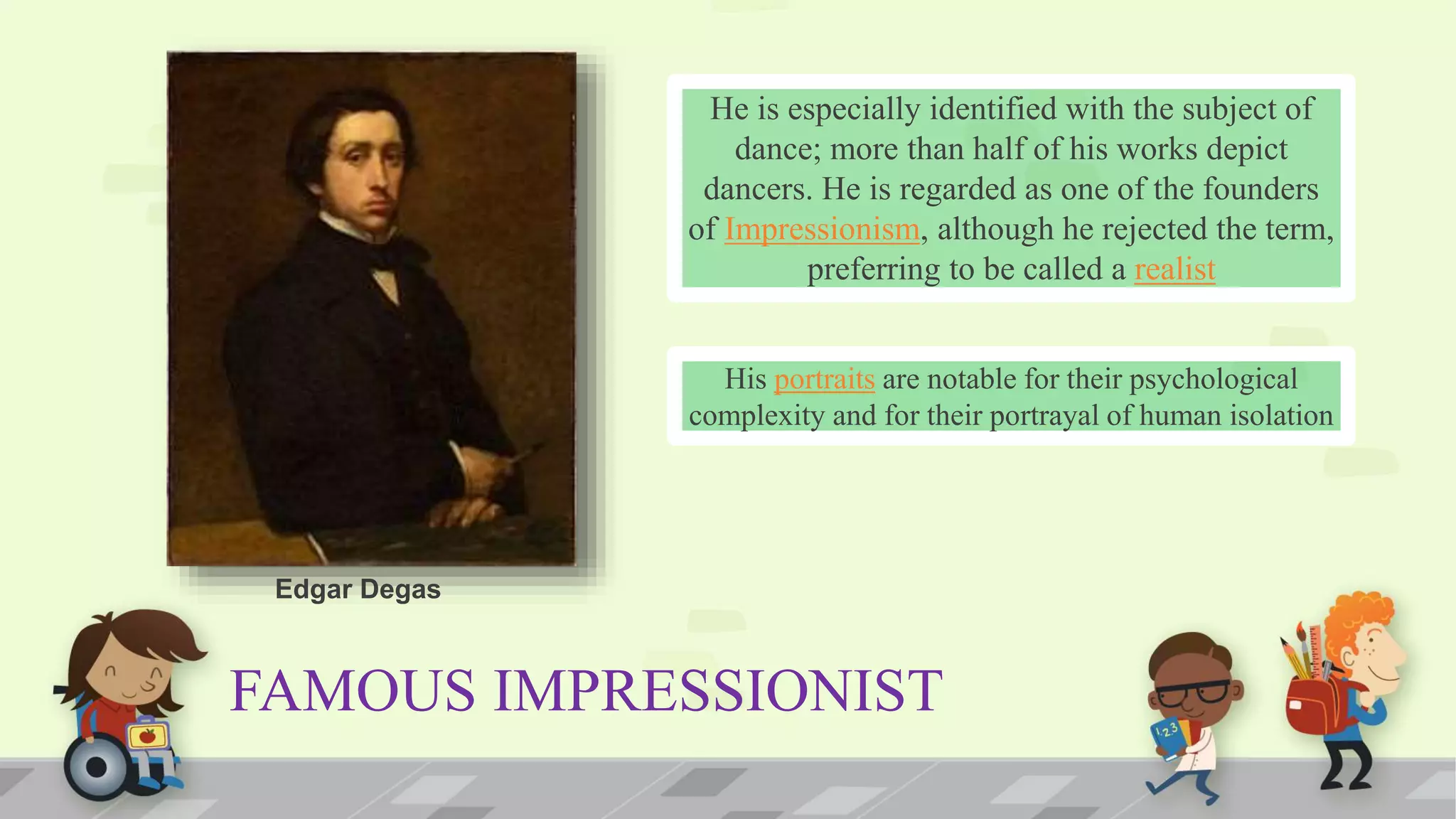 Impressionism: Famous Impressionist Painters and Masterpieces | PPTX