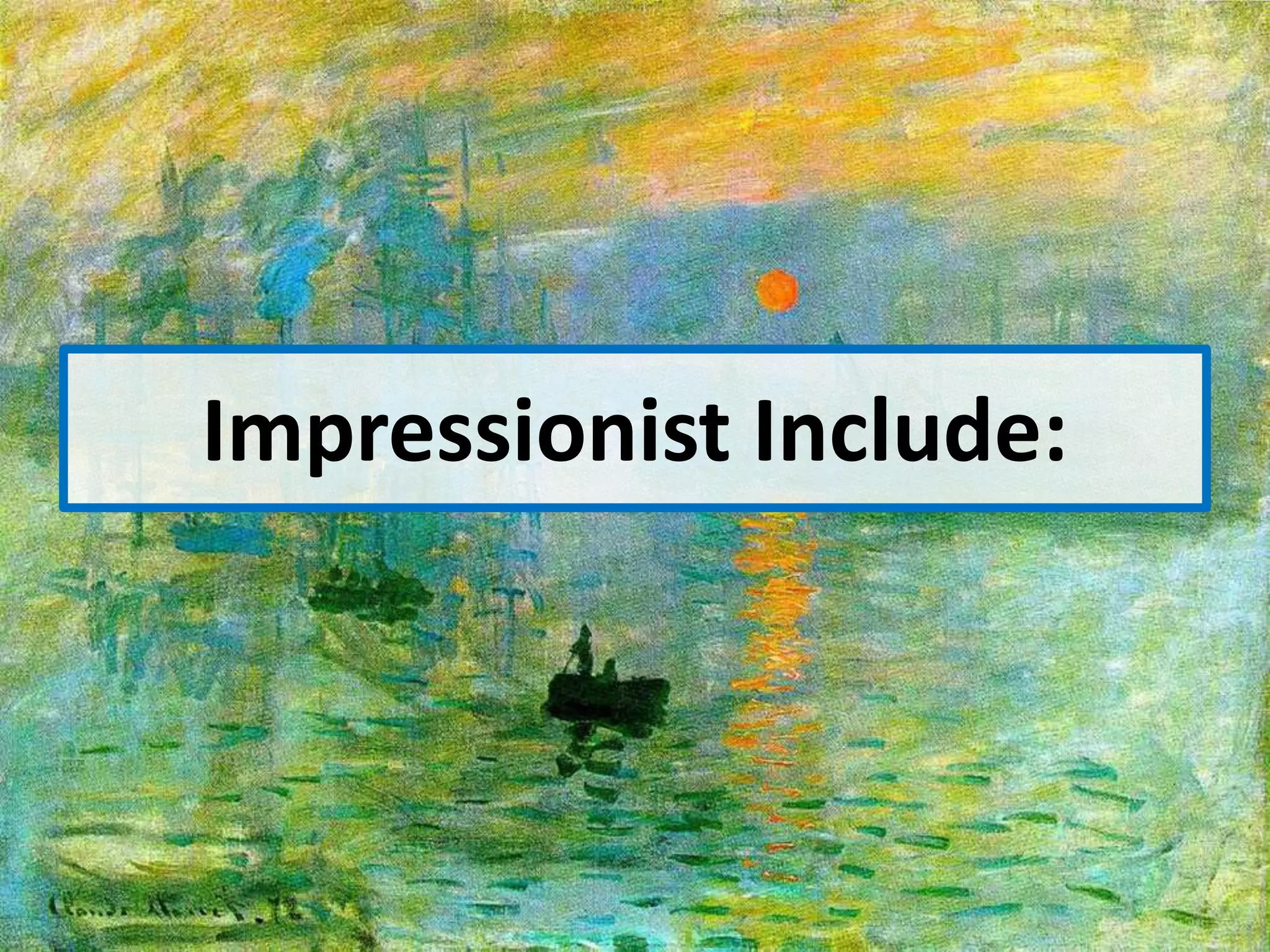 Impressionism | PPTX