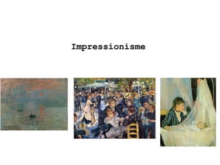 Impressionisme | PPT