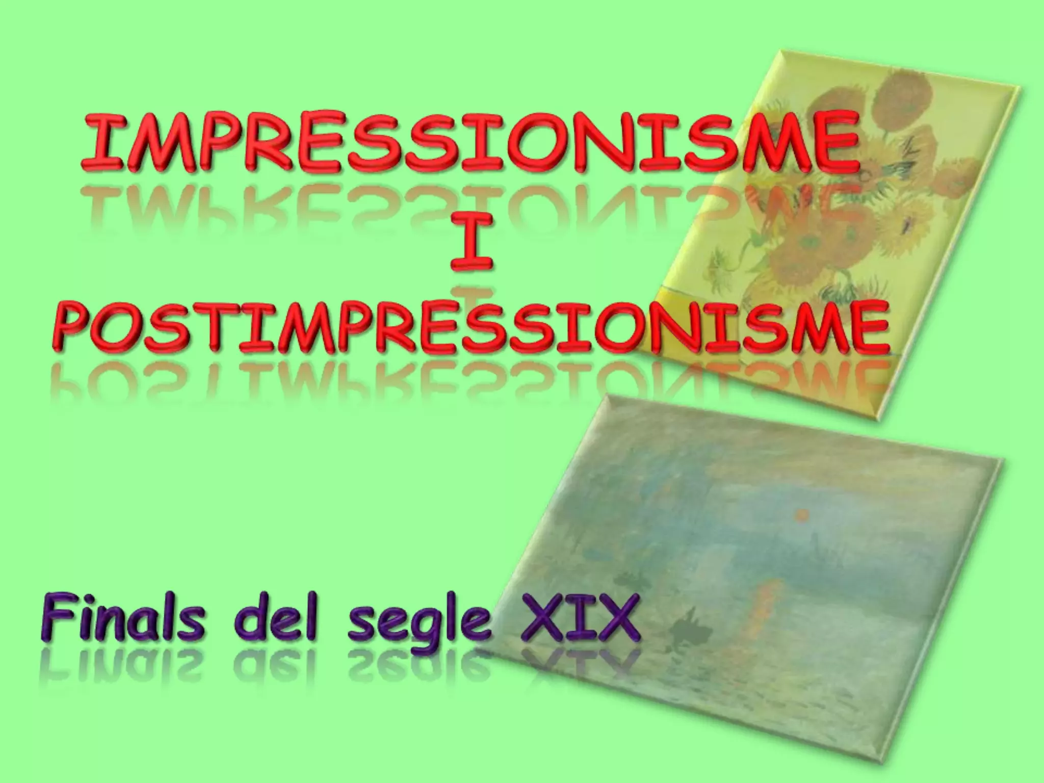 Impressionisme i postimpressionisme | PPTX