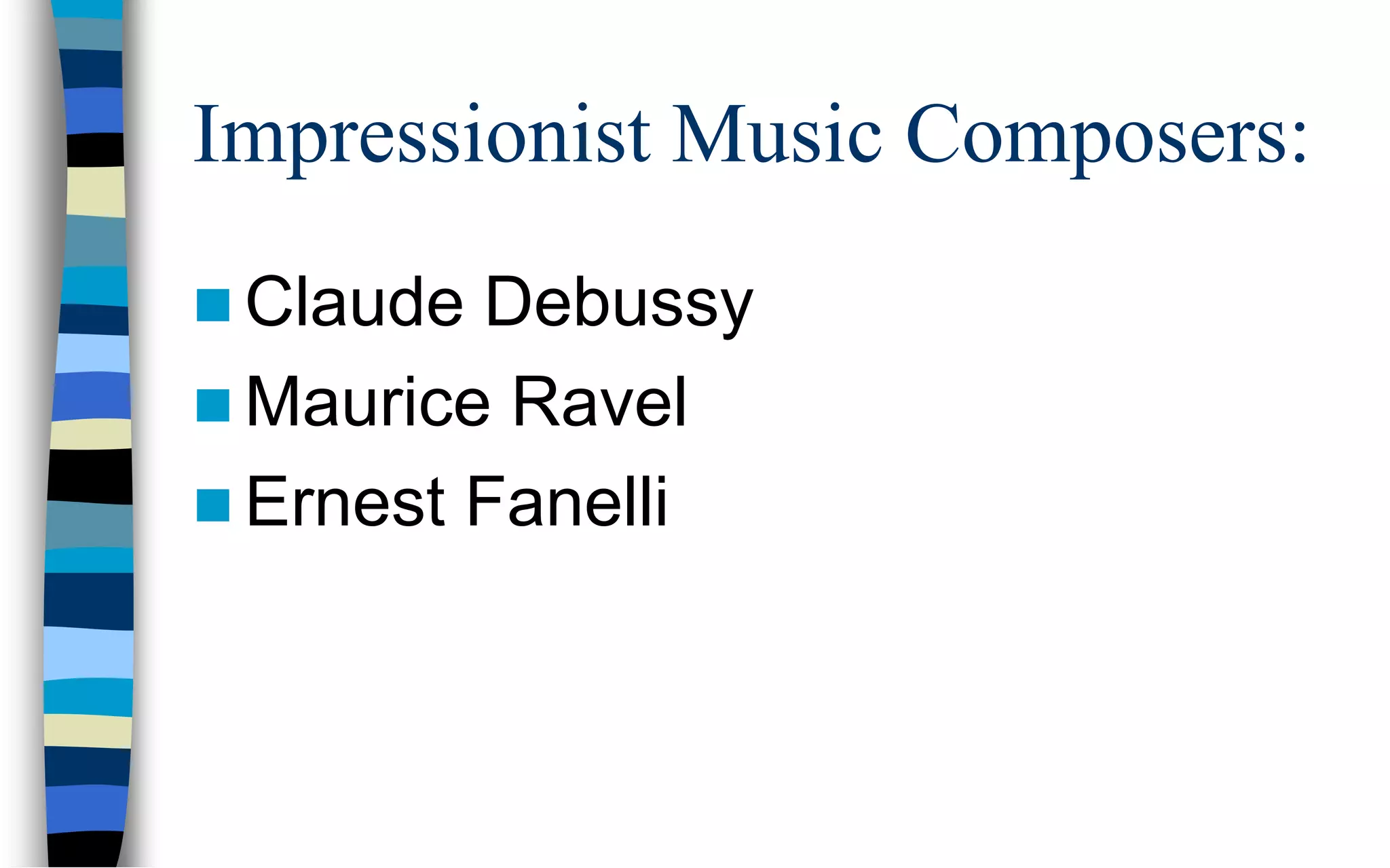 Impressionism Music | PPTX