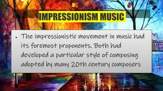 Impressionism music | PPTX