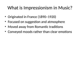 MUSIC 10 L1_IMPRESSIONISM_Redesigned.pptx
