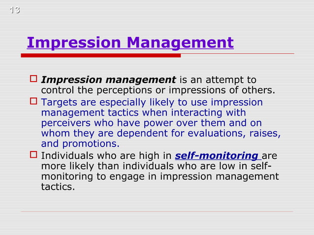 Impression management | PPT | Resume Writing and Advice | Job Search