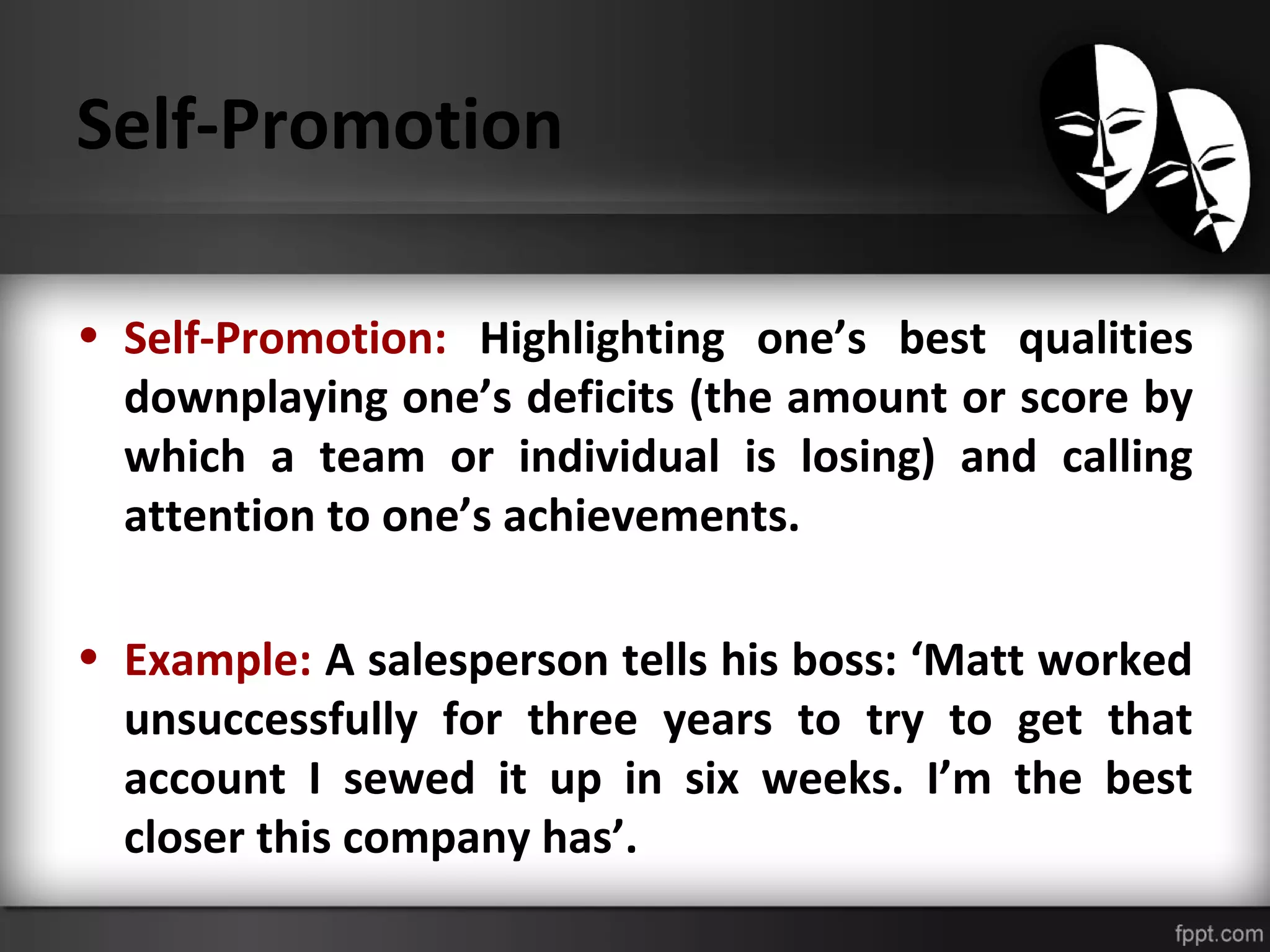 Impression management Techniques and Tactics | PPT