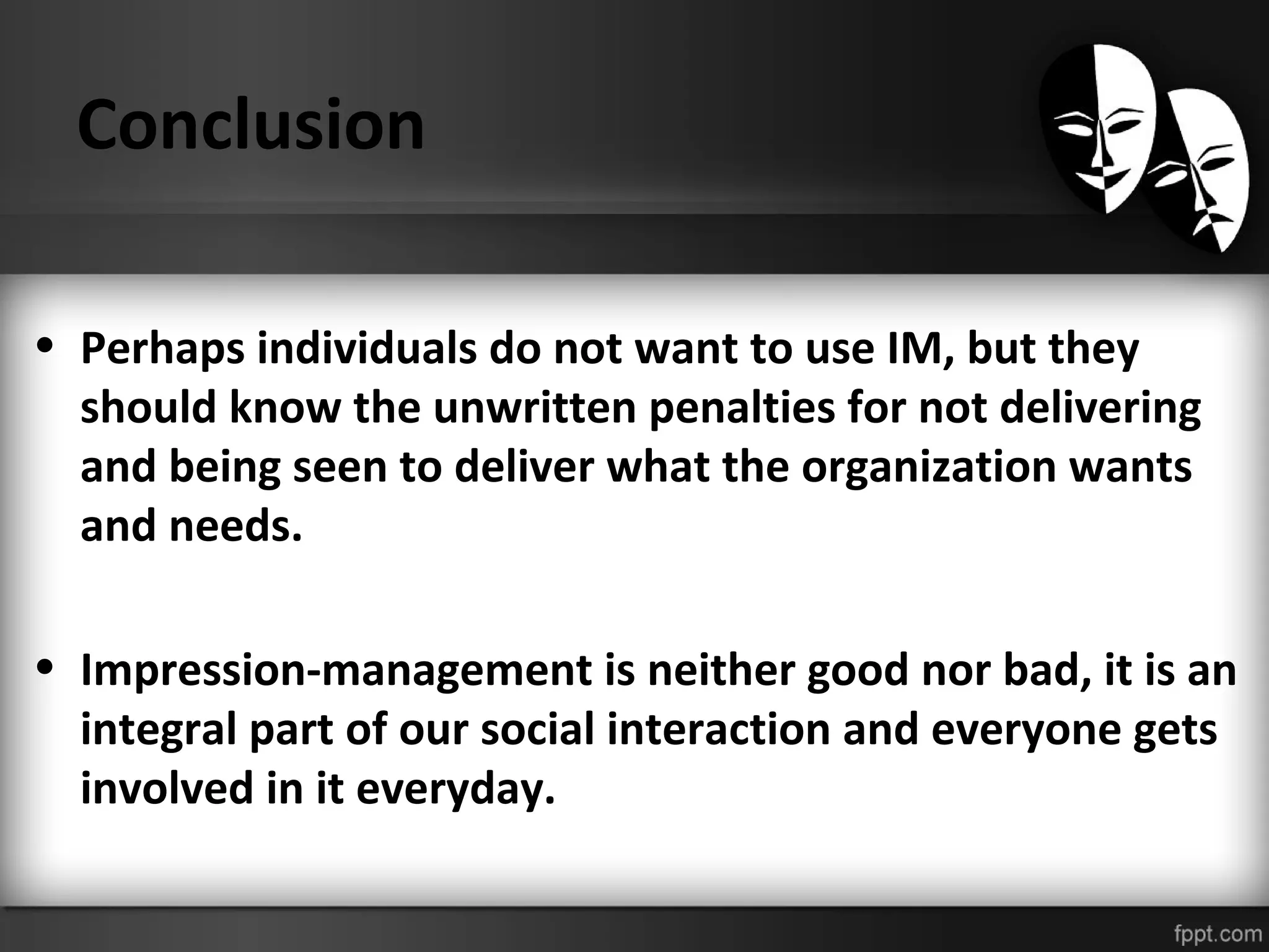 Impression management Techniques and Tactics | PPT