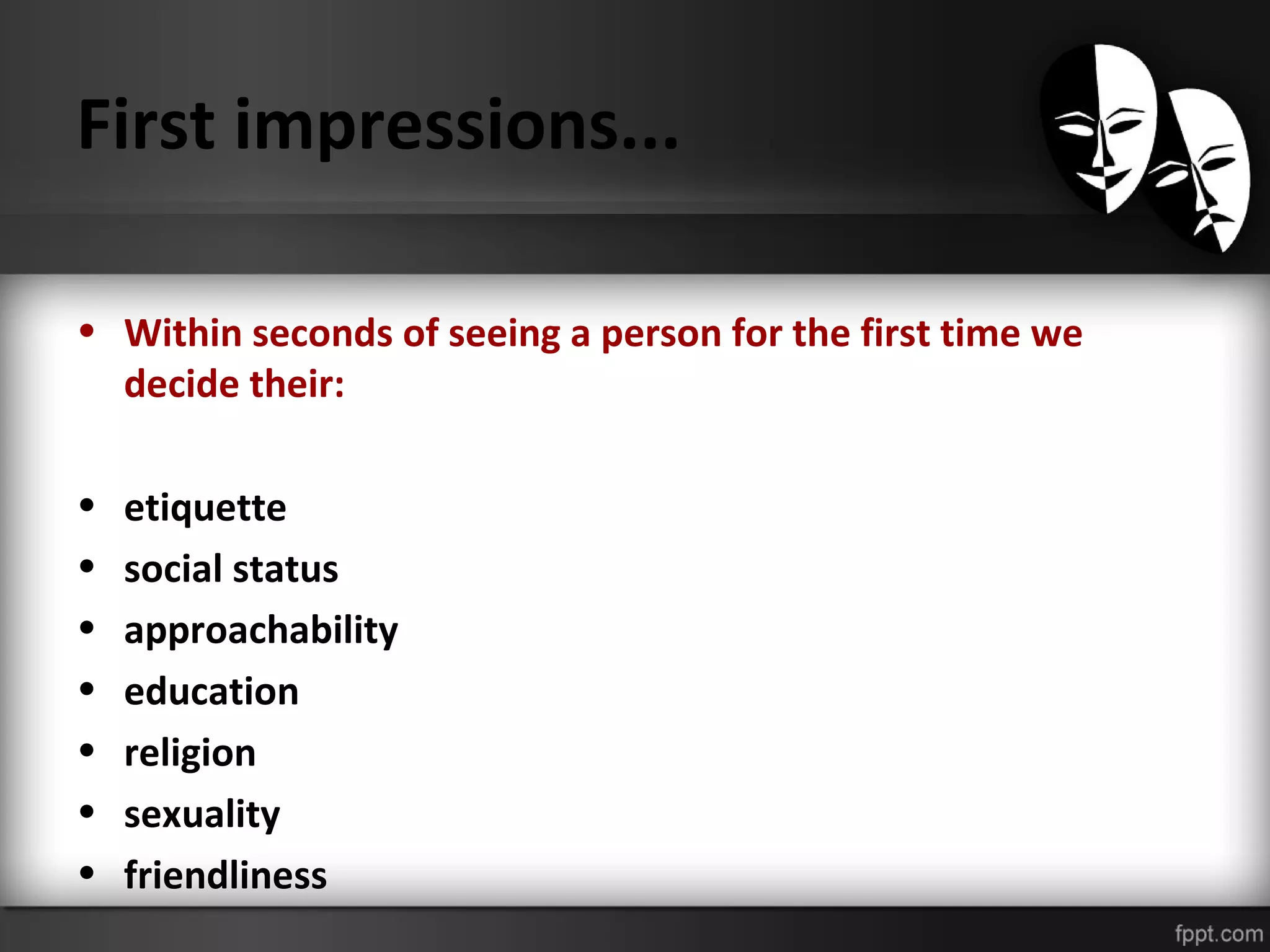 Impression management Techniques and Tactics | PPT